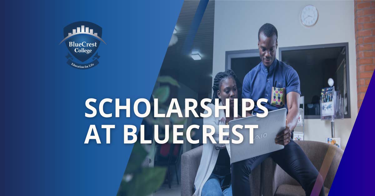 Scholarships at Bluecrest | Bluecrest University College
