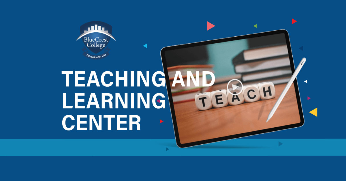 Teaching and Learning Center | Bluecrest University College